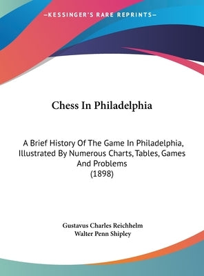 Chess In Philadelphia: A Brief History Of The Game In Philadelphia ...