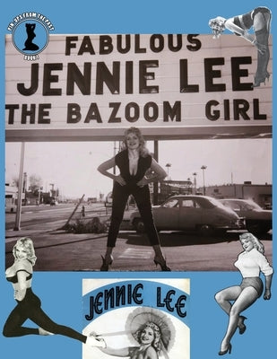 Fabulous Jennie Lee- The Bazoom Girl by Stoner, Patrick (Paperback ...