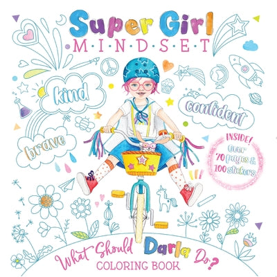 Super Girl Mindset Coloring Book: What Should Darla Do? by Levy, Ganit ...