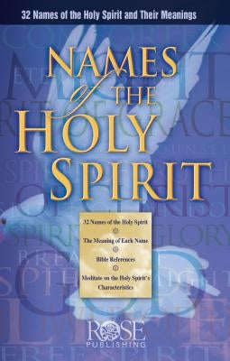 Names of the Holy Spirit by Rose Publishing (Paperback) – Bookstore N More