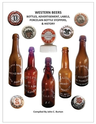 Western Beers: Bottles, Advertisement, Labels, Porcelain Bottle ...